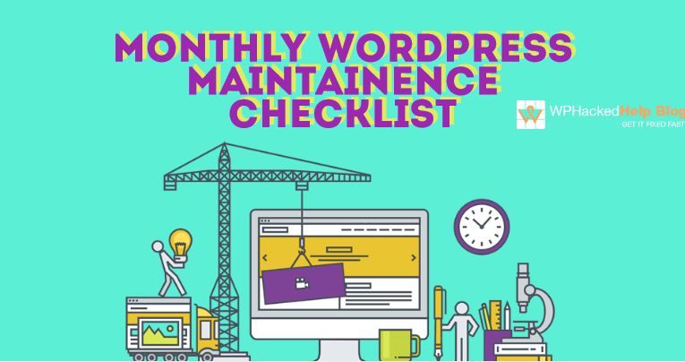 WordPress Website Maintenance Tasks, Checklist [Breakdown]