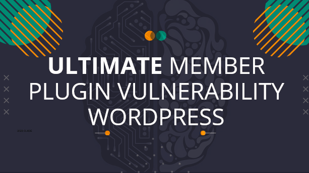 Ultimate Member Wordpress Plugin Vulnerbility - CVE-2023-3460